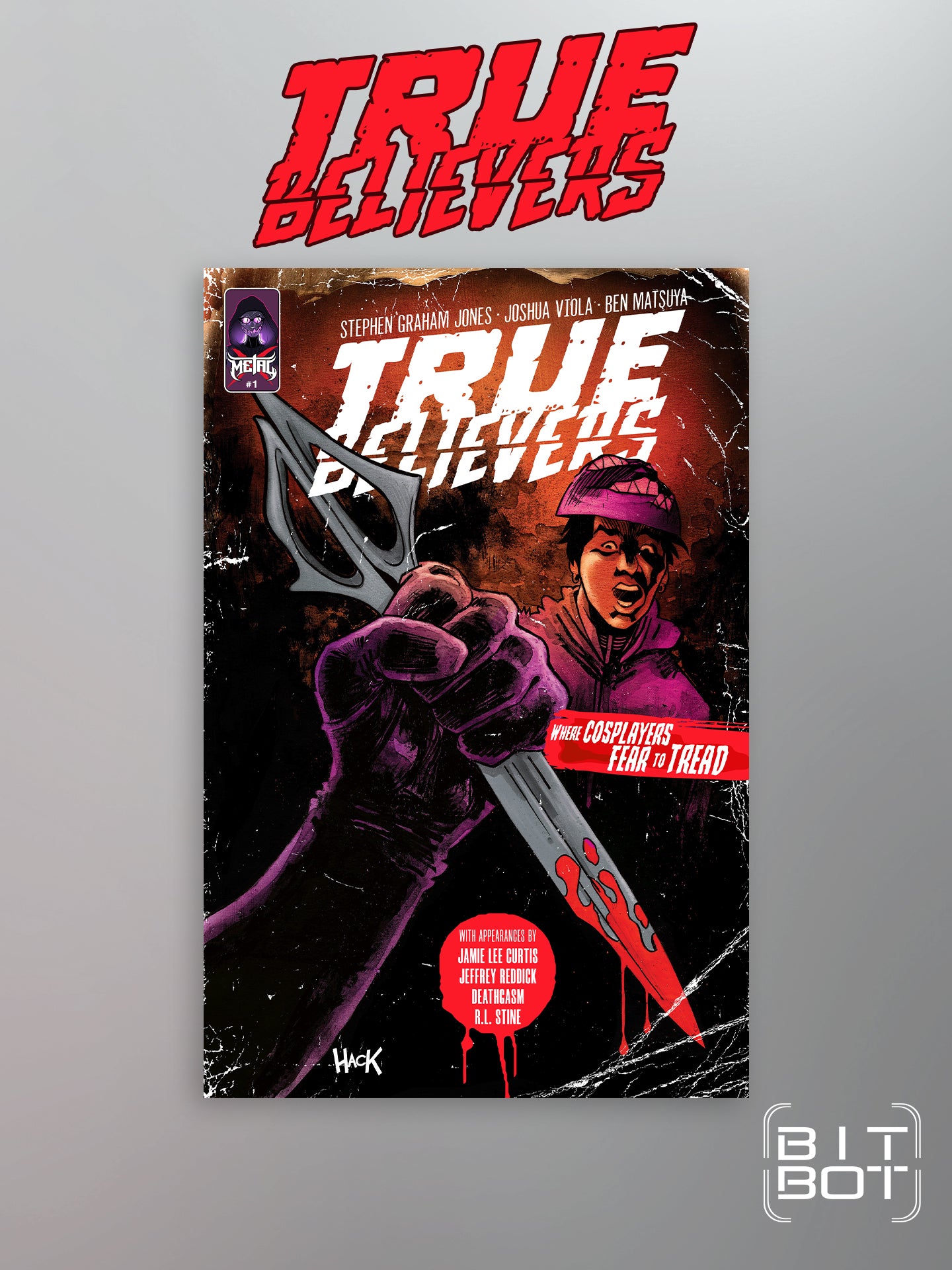 True Believers Comic - Issue #1 [Hack Variant] – FiXT Store