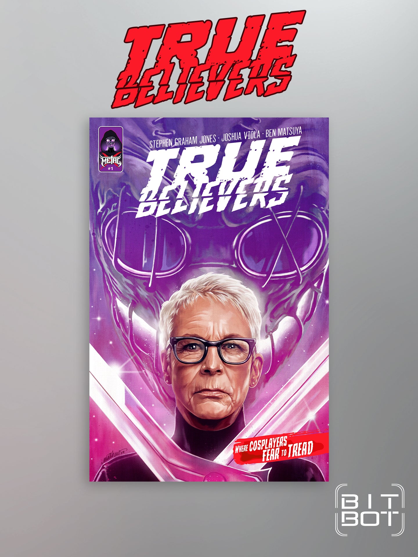 True Believers Comic - Issue #1 [Jamie Lee Curtis Variant] – FiXT Store